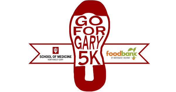 Go for Gary 5k: Family Fun Run 2024 - IUSM-Northwest Sponsored Food Drive
